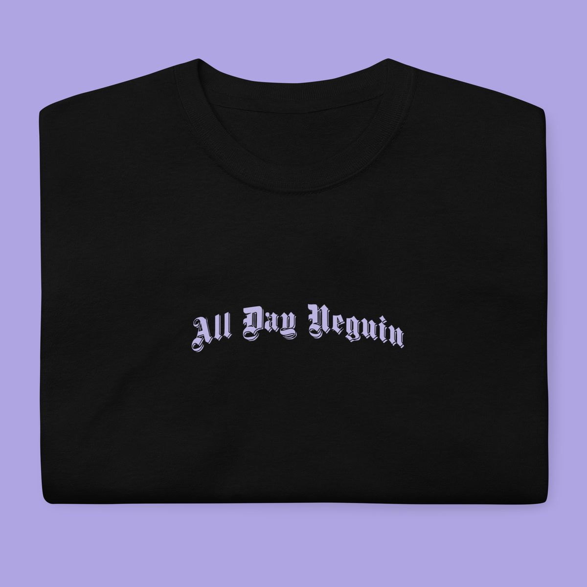 T-SHIRT QUALITY All Day Neguin R$85,00 em ClayYoung